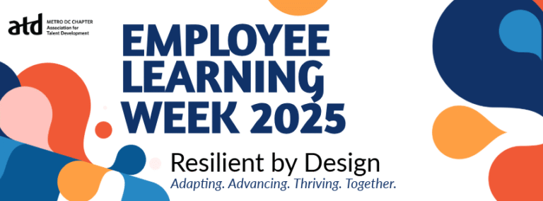 Metro DC ATD Employee Learning Week – Metro DC Chapter of ATD