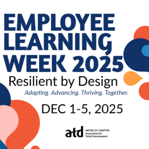 Metro DC ATD Employee Learning Week – Metro DC Chapter of ATD